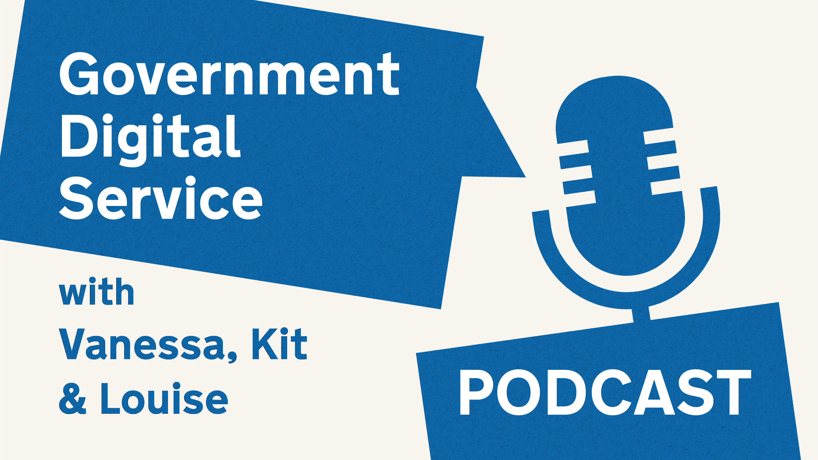 Podcast: GDS in 2020 – Government Digital Service